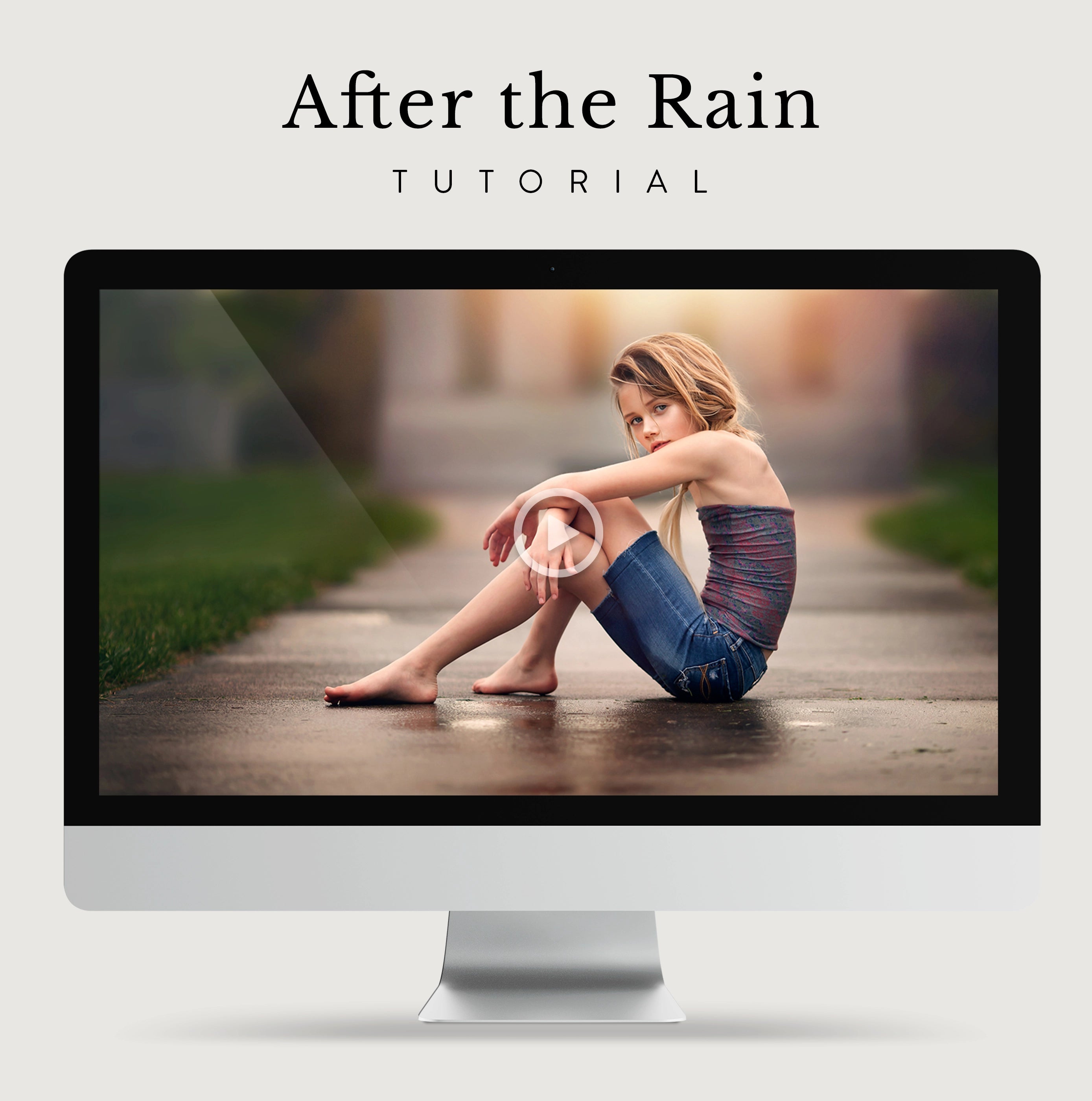 After the Rain Tutorial | Photo Editing Workshop for Photographers ...
